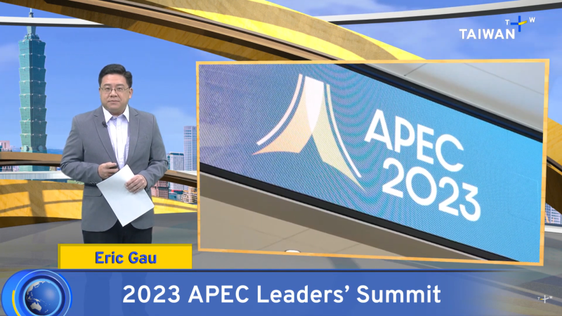 2023 APEC Leaders’ Summit, What's Up Taiwan – News at 14:00, November ...